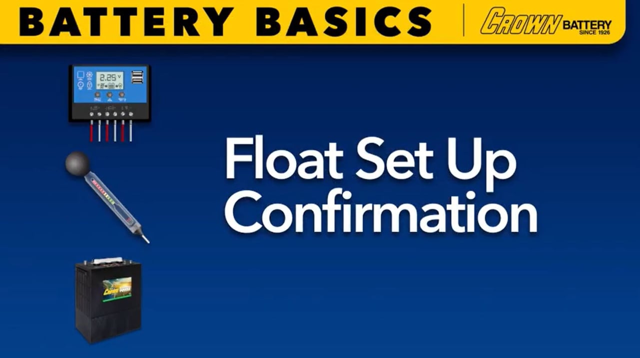 Battery Basics: Float Set Up Confirmation